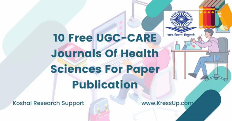 10 Free UGC-CARE Journals Of Health Sciences For Paper Publication ...